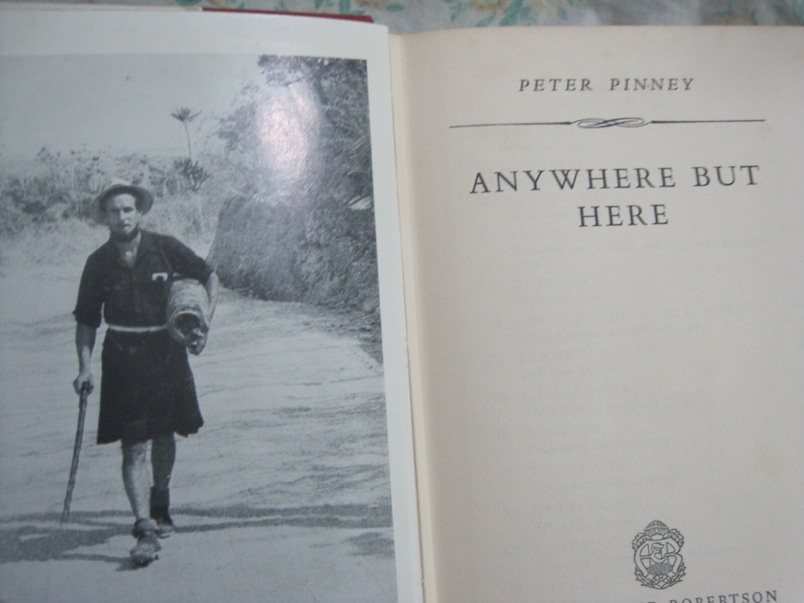 Anywhere but here by Peter Pinney (HC 1956 first edition) -travels in ...