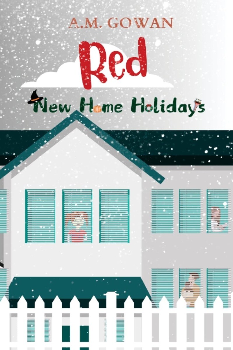 Red: New Home Holidays (Red 3) Paperback - 2024 by A M Gowan ...