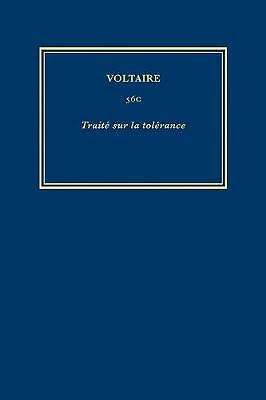 Complete Works of Voltaire : Traite Sur la Tolerance by Voltaire (2000 ...