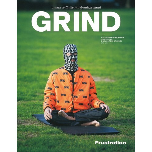 GRIND VOL.105 2022 Automne Hiver Frustration Fashion Culture Magazine ...
