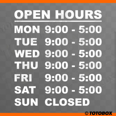 Open Hours Sign Sticker Business Store Shop Stickers open hour Sign ...