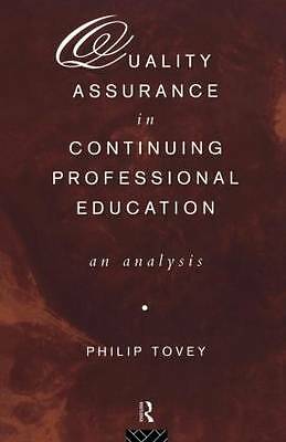 Quality Assurance in Continuing Professional Education: An Analysis by ...