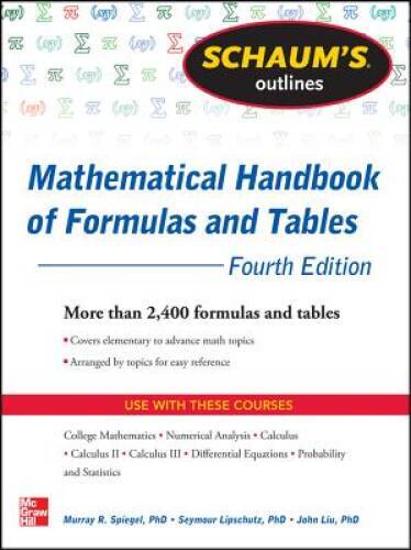 Schaum's Outline of Mathematical Handbook of Formulas and Tables, 3ed ...