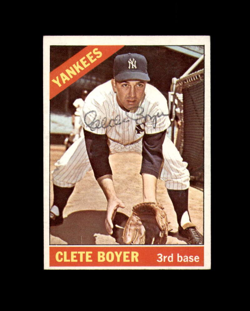 Clete Boyer Signed Authentic 1966 Topps New York Yankees Autograph | eBay