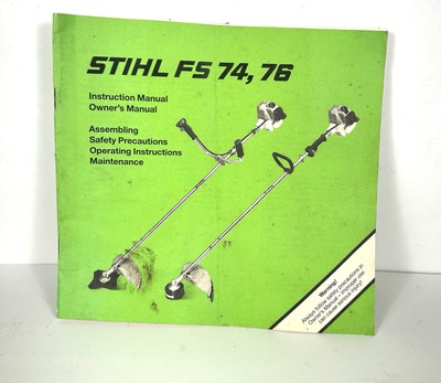 Genuine Stihl FS74 FS76 TRIMMER Instruction Owner's Manual OEM | eBay