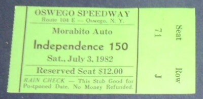 1982 Oswego Speedway Independence 150 Ticket Stub | eBay