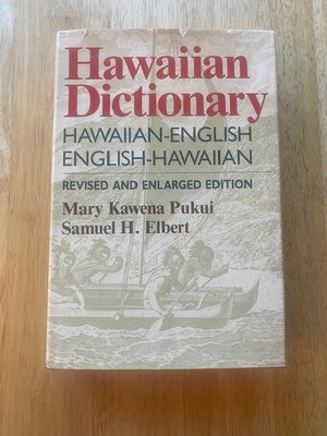 Hawaiian Dictionary, Revised & Enlarged Edition 1986 M.Pukui /S. Elbert ...