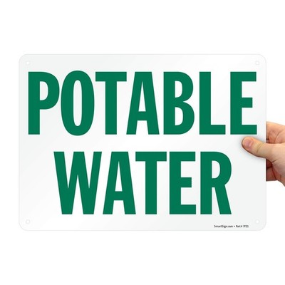 Potable Water Sign 10x14 Aluminum Green White, Safe Drinking Water ...