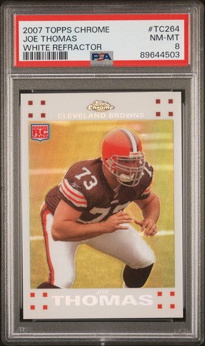 2007 Topps Chrome Joe Thomas White Refractor /869 RC Browns TC264 PSA 8 ...