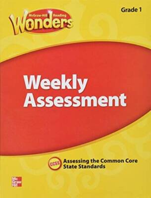 McGraw Hill Reading Wonders Weekly Assessment , Assessing the Common ...
