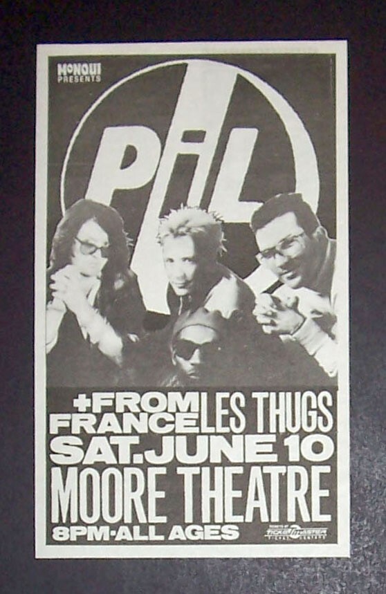 Public Image Ltd 9 Tour Moore Theatre Seattle 1989 Mini Poster Type Ad ...
