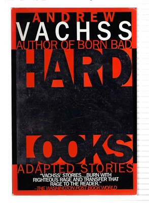 Hard Looks by Andrew Vachss (1994, Trade Paperback 1st Printing ...