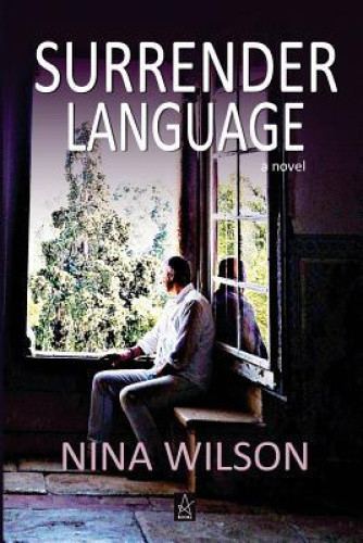 Surrender Language by Nina Wilson [Paperback, 266 pages] | eBay