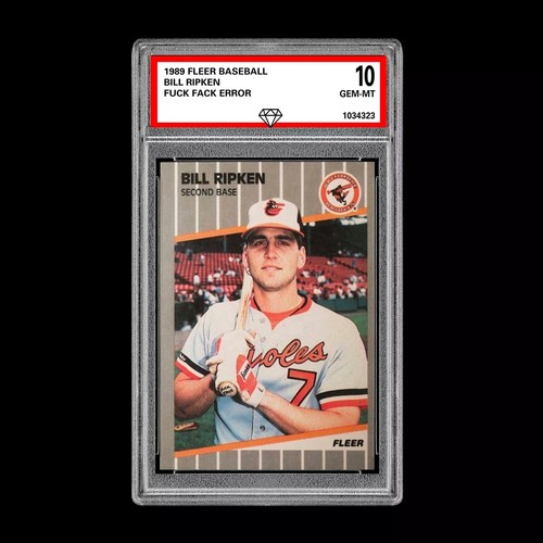 Graded 10 1989 Fleer #616 Bill Ripken ERROR on Bat Mint FCK FACE Error ...
