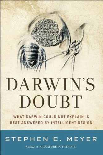 Darwin's Doubt : The Explosive Origin of Animal Life and the Case for ...