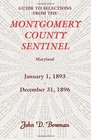 Guide to Selections from the Montgomery County Sentinel, Maryland ...
