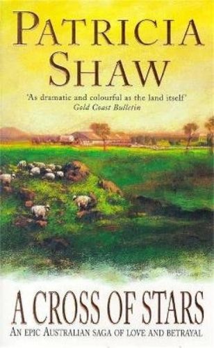 Patricia Shaw A Cross of Stars (Paperback) (UK IMPORT) 9780747257660| eBay
