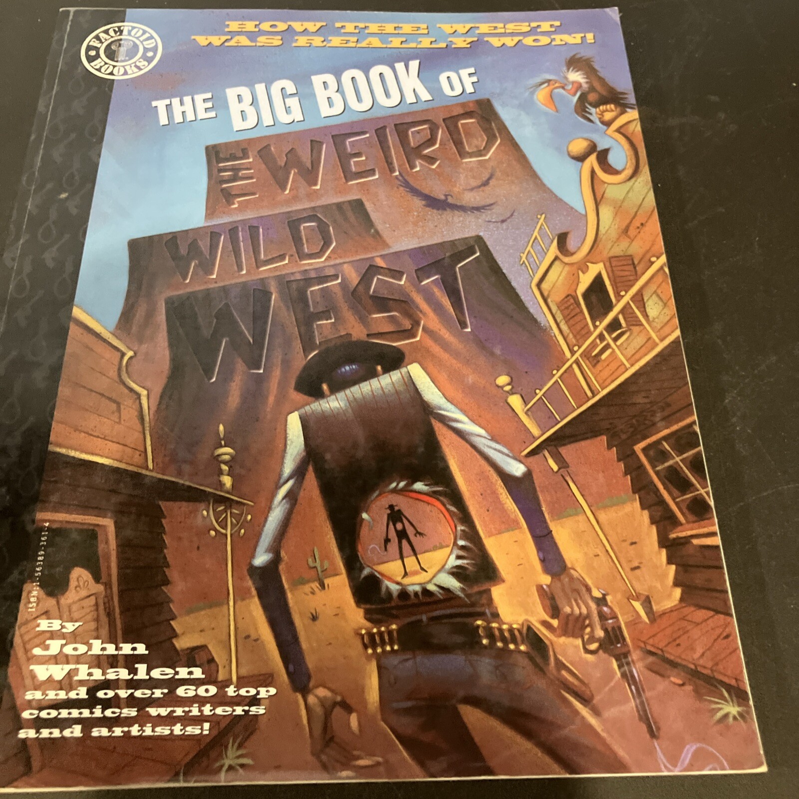 The Big Book of the Weird Wild West : How the West Was Really Won | eBay