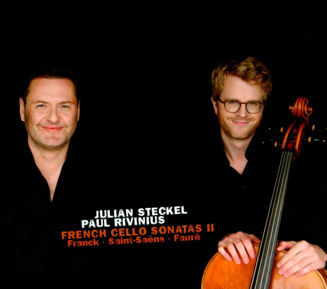 JULIAN STECKEL / PAUL RIVINIUS FRENCH CELLO SONATAS, VOL. 2: FRANCK ...
