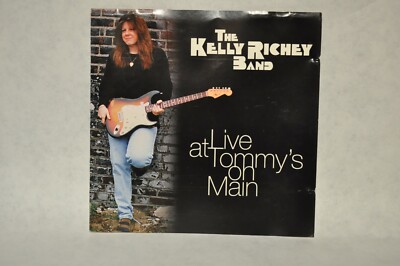 The Kelly Richey Band - Live At Tommy's On Main | eBay