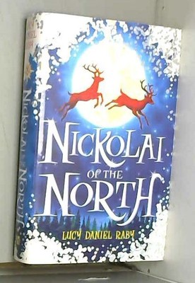 Nickolai of the North de Lucy Daniel Raby | eBay
