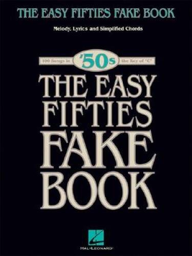 The Easy Fifties Fake Book (Fake Books) - Paperback - VERY GOOD ...