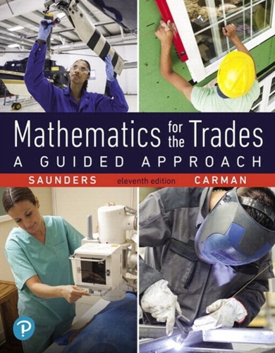 Mathematics for the Trades : A Guided Approach Robert, Saunders ...