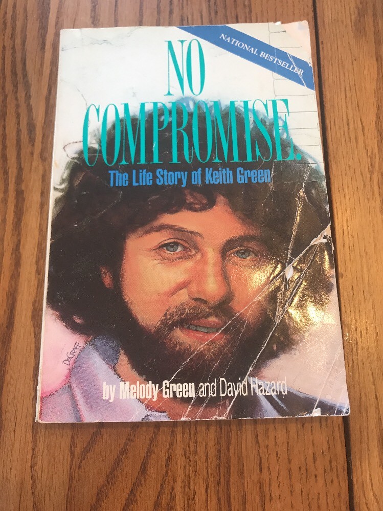 No Compromise Life Story Keith Green Melody Green David Hazard SC Ships ...