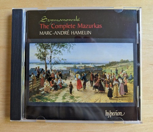 Karol Szymanowski "The Complete Mazurkas" MARC ANDRE HAMELIN Hyperion ...