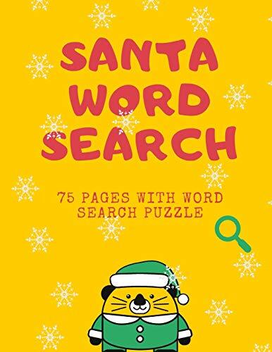 Santa Word Search: 75 Puzzle Pages for Everyone. Notebooks