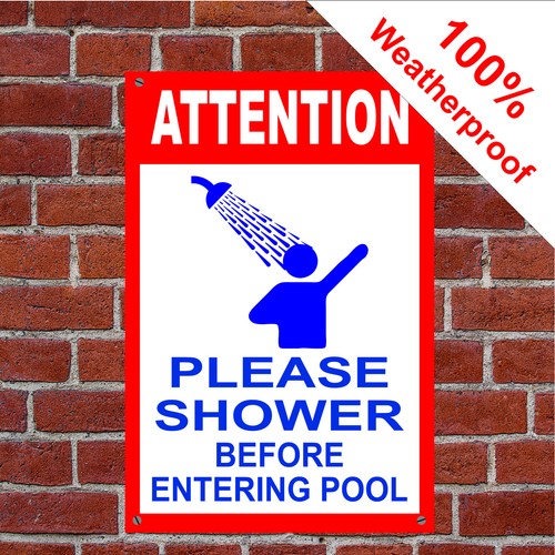 Please shower before entering pool sign 5515 Custom made Waterproof ...