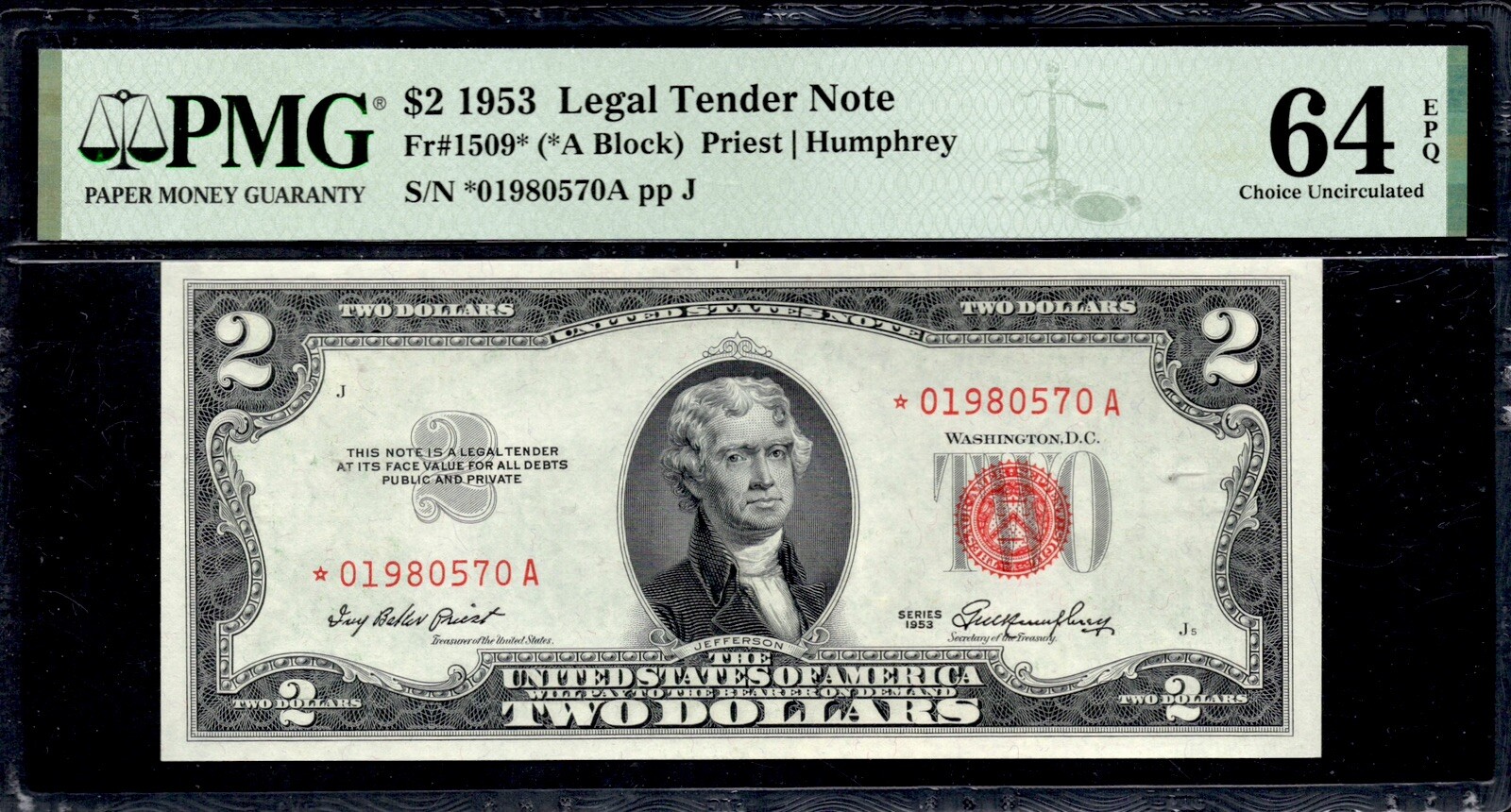 1953 $2 Legal Tender Note. FR Number: 1509* (STAR NOTE). PMG Graded: 64 ...