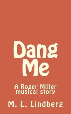 Dang Me by M.L. Lindberg (English) Paperback Book 9781499254273| eBay