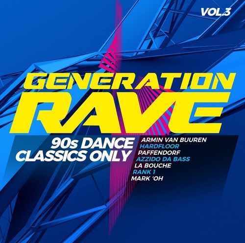 Various Generation Rave Vol.3-90s Dance Classics Only (CD ...