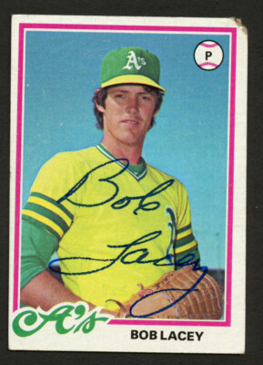 Bob Lacey #29 signed autograph auto 1978 Topps Baseball Trading Card | eBay