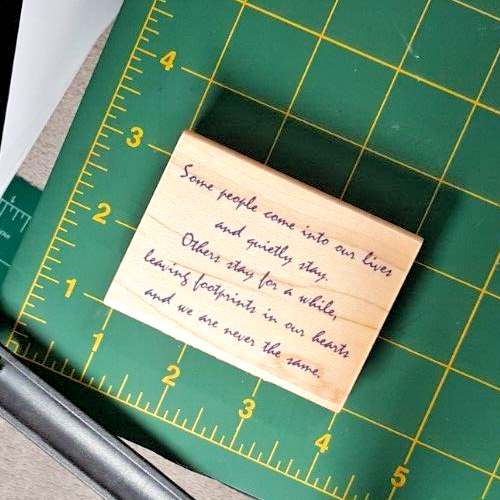 PEOPLE COME INTO LIVES STAY SAME RUBBER STAMP INKADINKADO 5507N ...