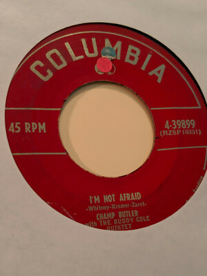 Champ Butler 45 I'm Not Afraid/Cakewalk Rag Columbia 4-39899 Rare 1952 ...