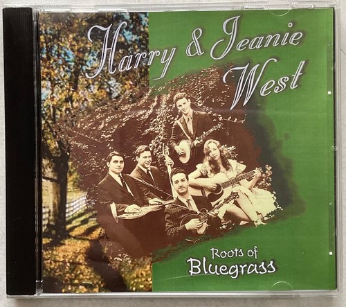 Harry & Jeanie West - Roots of Bluegrass - CD OHCD 90204 | eBay