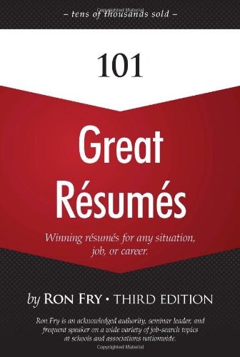 101 GREAT RESUMES (RON FRY'S HOW TO STUDY PROGRAM) *Excellent Condition ...