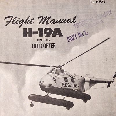 Sikorsky H-19A Chickasaw Helicopter Rotorcraft Flight Manual | eBay