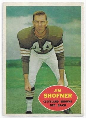 JIM SHOFNER 1960 Topps Football ROOKIE card #29 Cleveland Browns NR MT ...