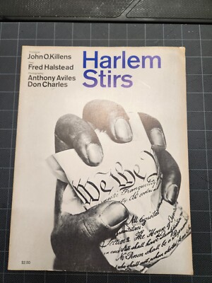 1966 1st SC BOOK: "HARLEM STIRS" BY FRED HALSTEAD, ANTHONY AVILES, DON ...