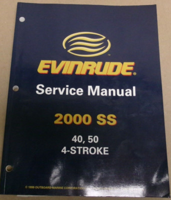 NEW 2000 EVINRUDE OUTBOARD SERVICE MANUAL FOR 40/50 4-T 787061 | eBay