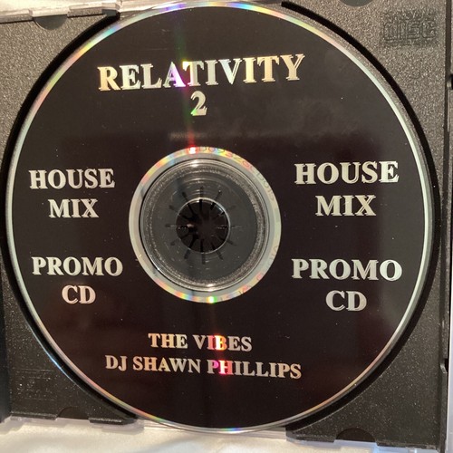 Relativity 2 PROMO Mix CD THE Vibes Shawn Phillips Fab U Trance Ate ...