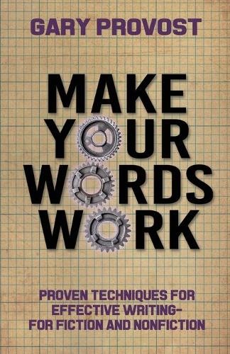 Gary Provost Make Your Words Work (Paperback) 9781952979934| eBay