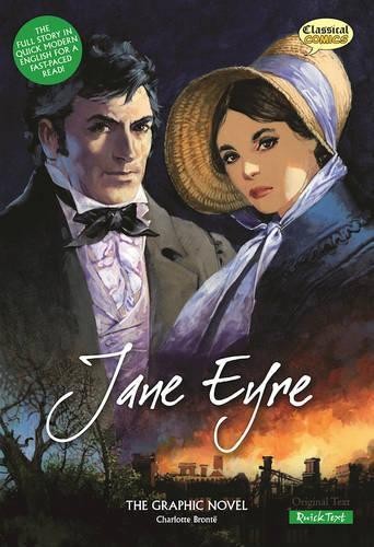 Charlotte Bronte Jane Eyre The Graphic Novel: Quick Text (Poche ...