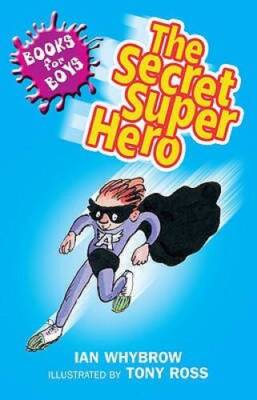 The Secret Superherobook 10 (Books for Boys) - Paperback By Whybrow ...