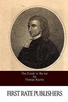 Crook in the Lot by Thomas Boston (2015, Trade Paperback) for sale ...