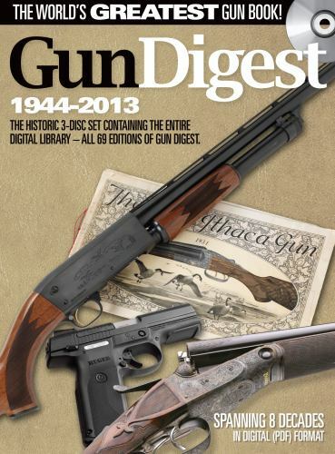 Gun Digest - the Complete Annual Archives (1944-2013) 3-Disc Set : All ...