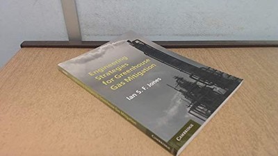Engineering Strategies for Greenhouse Gas Mitigation by Ian S. F. Jones ...